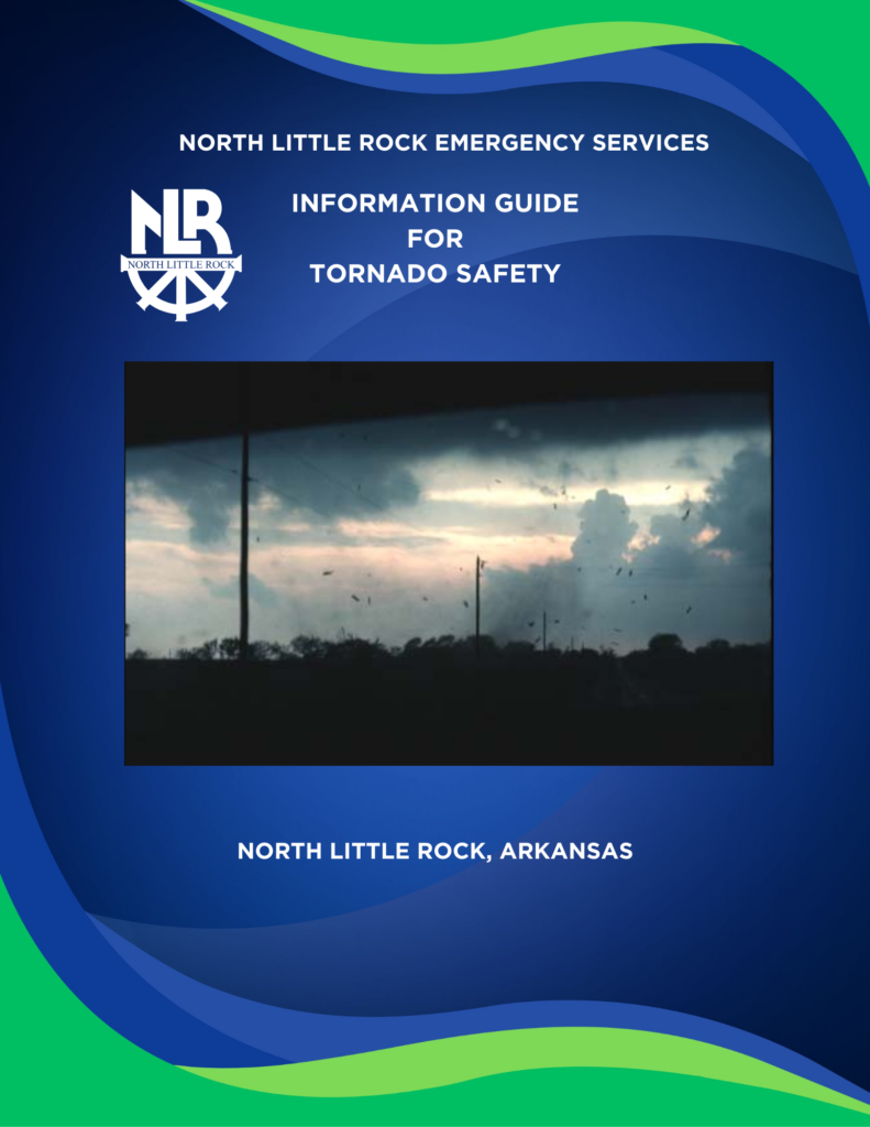 Tornado Safety Information Guide - City of North Little Rock